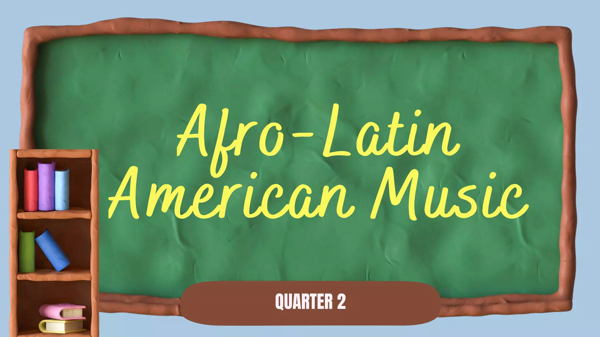 AFRO-LATIN AMERICAN MUSIC QUARTER 2 QUIZ1.pptx