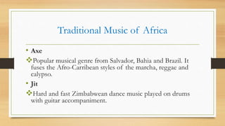 Afro latin and popular music music 10 | PPTX