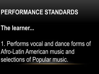 Afro latin music - music10-q2 | PPTX