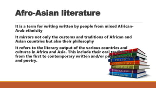 Afroasian lit ppt | PPTX
