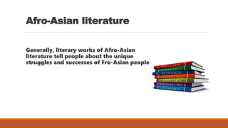 Afroasian lit ppt | PPTX