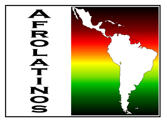Afrolatinos | PPT