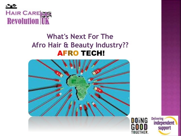 Afro Tech in Global Cosmetics | PPTX | Hair Care | Beauty