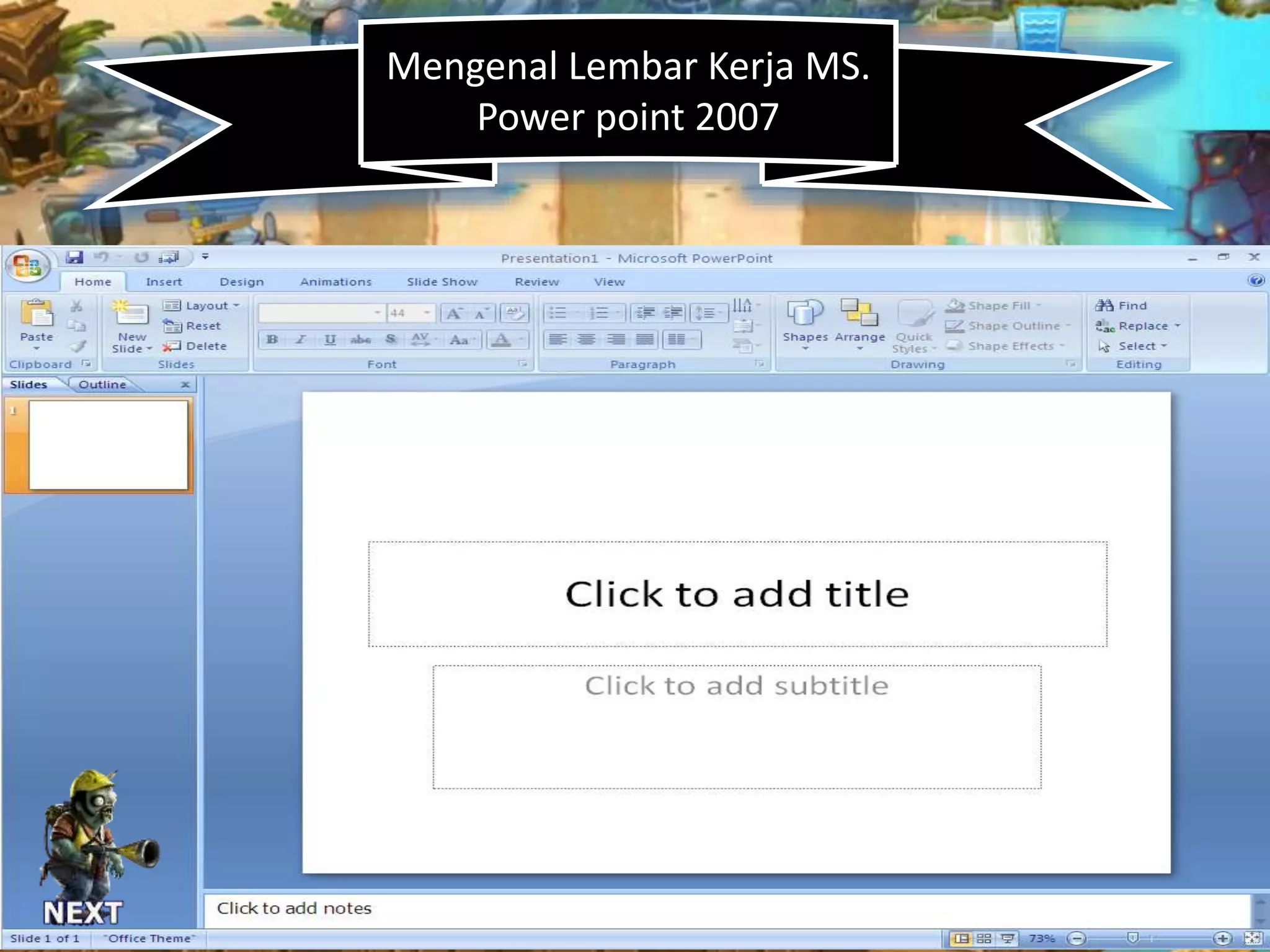 MS. POWER POINT 2007 BAB 1 | PPTX