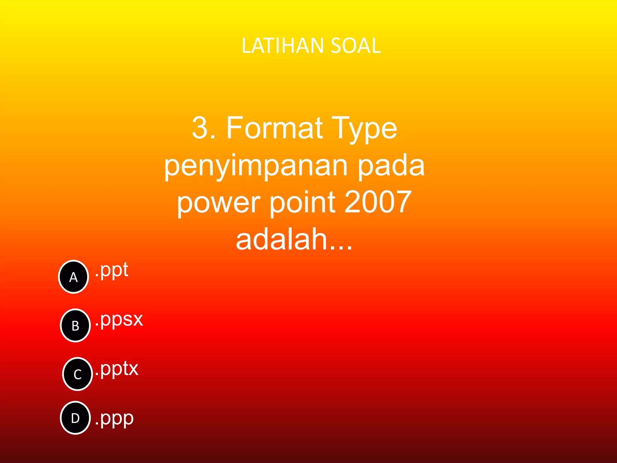 MS. POWER POINT 2007 BAB 1 | PPTX