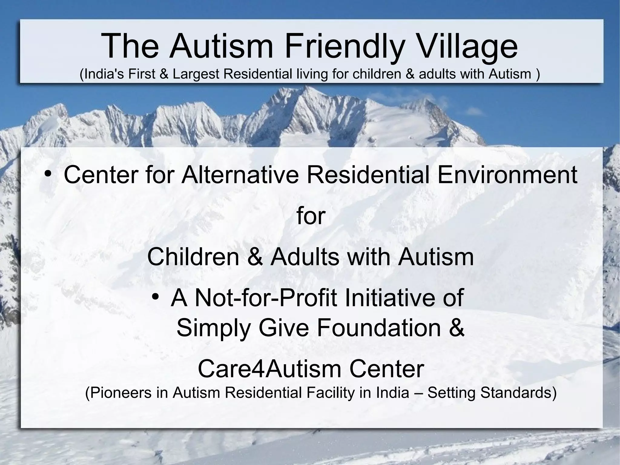 Autism Friendly Village , Hyderabad for Children and Adults with Autism ...