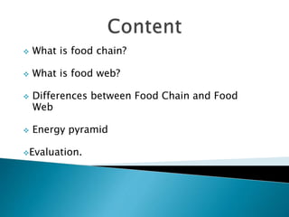 FOOD CHAIN & FOOD WEB ppt. | PPTX