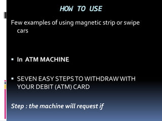 magnetic stripe/swipe card | PPTX