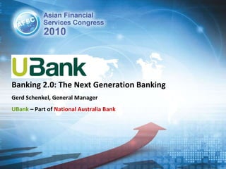 Afsc 2010 Gerd Schenkel UBank Feb 2010 | PPT