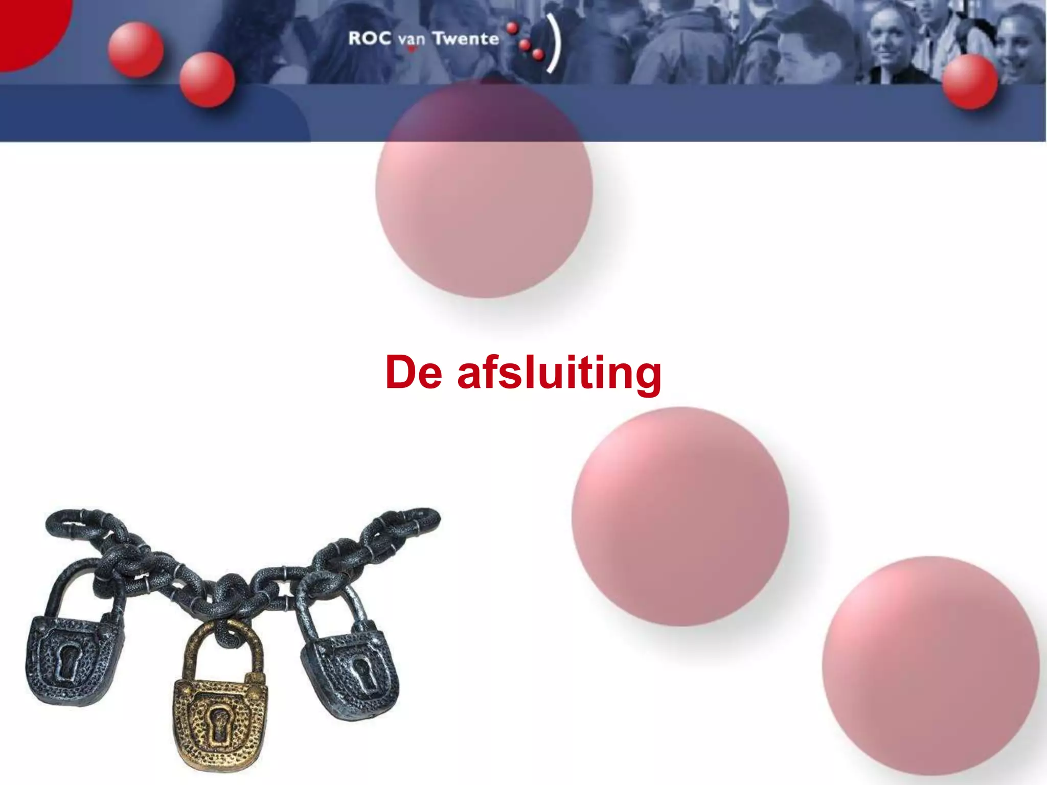 Afsluiting | PPT
