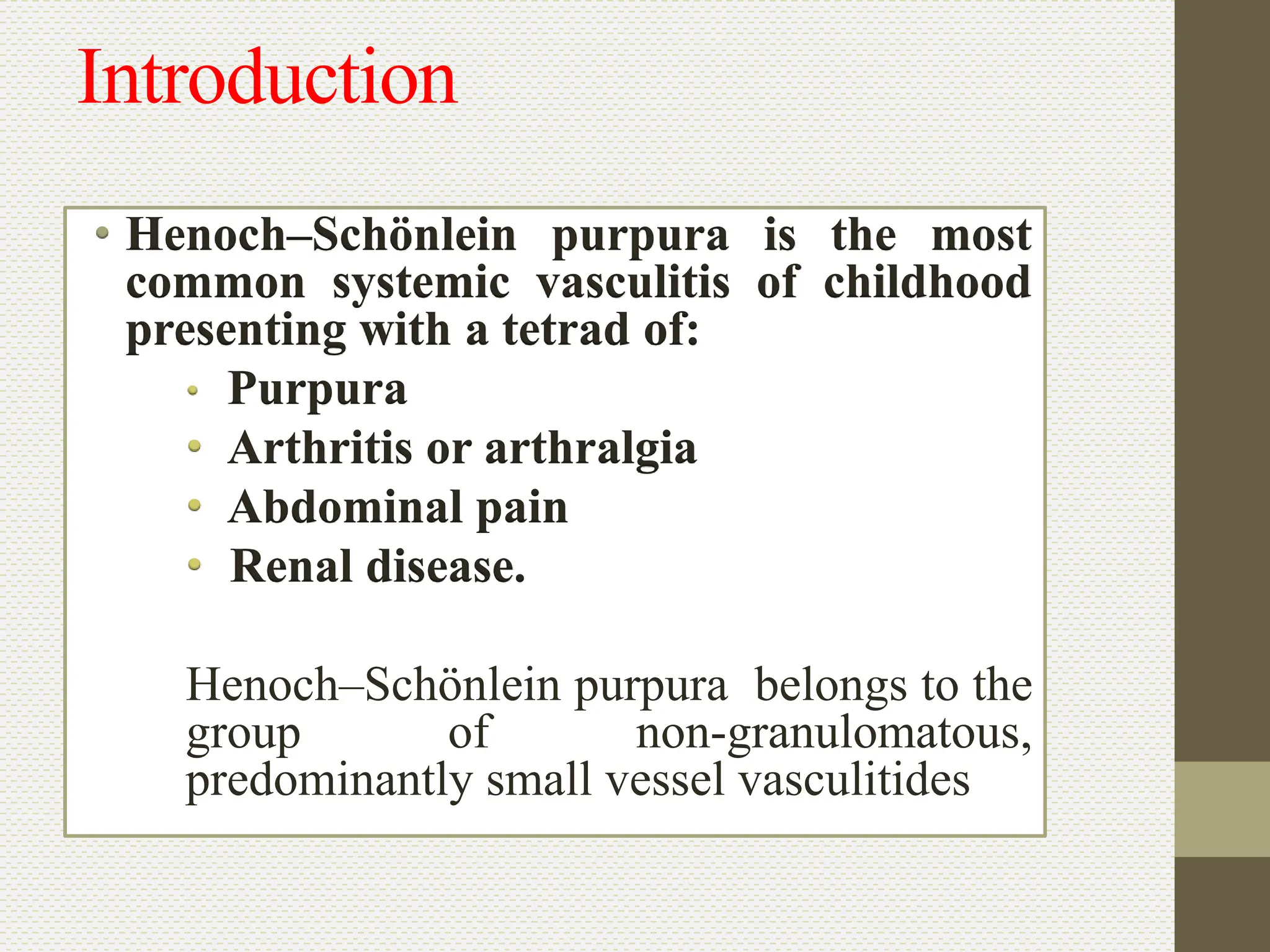 IGA VASUCILITIS- HENOCH SCHONLEIN PURPURA (HSP) | PPTX