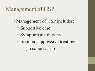 IGA VASUCILITIS- HENOCH SCHONLEIN PURPURA (HSP) | PPTX