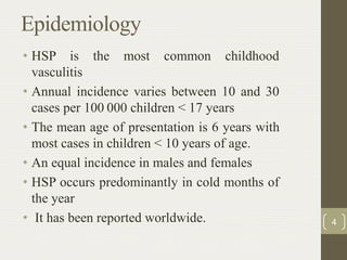 IGA VASUCILITIS- HENOCH SCHONLEIN PURPURA (HSP) | PPTX