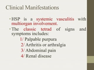 IGA VASUCILITIS- HENOCH SCHONLEIN PURPURA (HSP) | PPTX