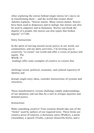 After exploring the stories behind single stories let’s move on to t.docx