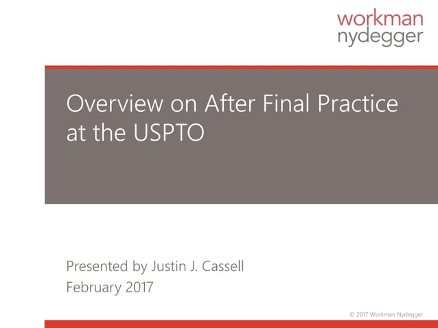 Overview on After Final Practice at the USPTO | PPTX | Resume Writing and Advice | Job Search