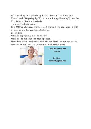 After reading both poems by Robert Frost (The Road Not Taken and .docx