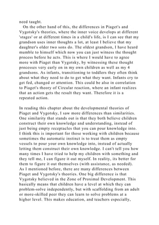 After reading Chapter 6, I learned Piaget’s and Vygotsky’s theorie.docx