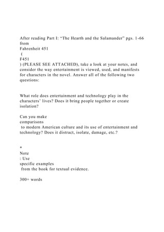 After reading Part I The Hearth and the Salamander” pgs. 1-66 .docx