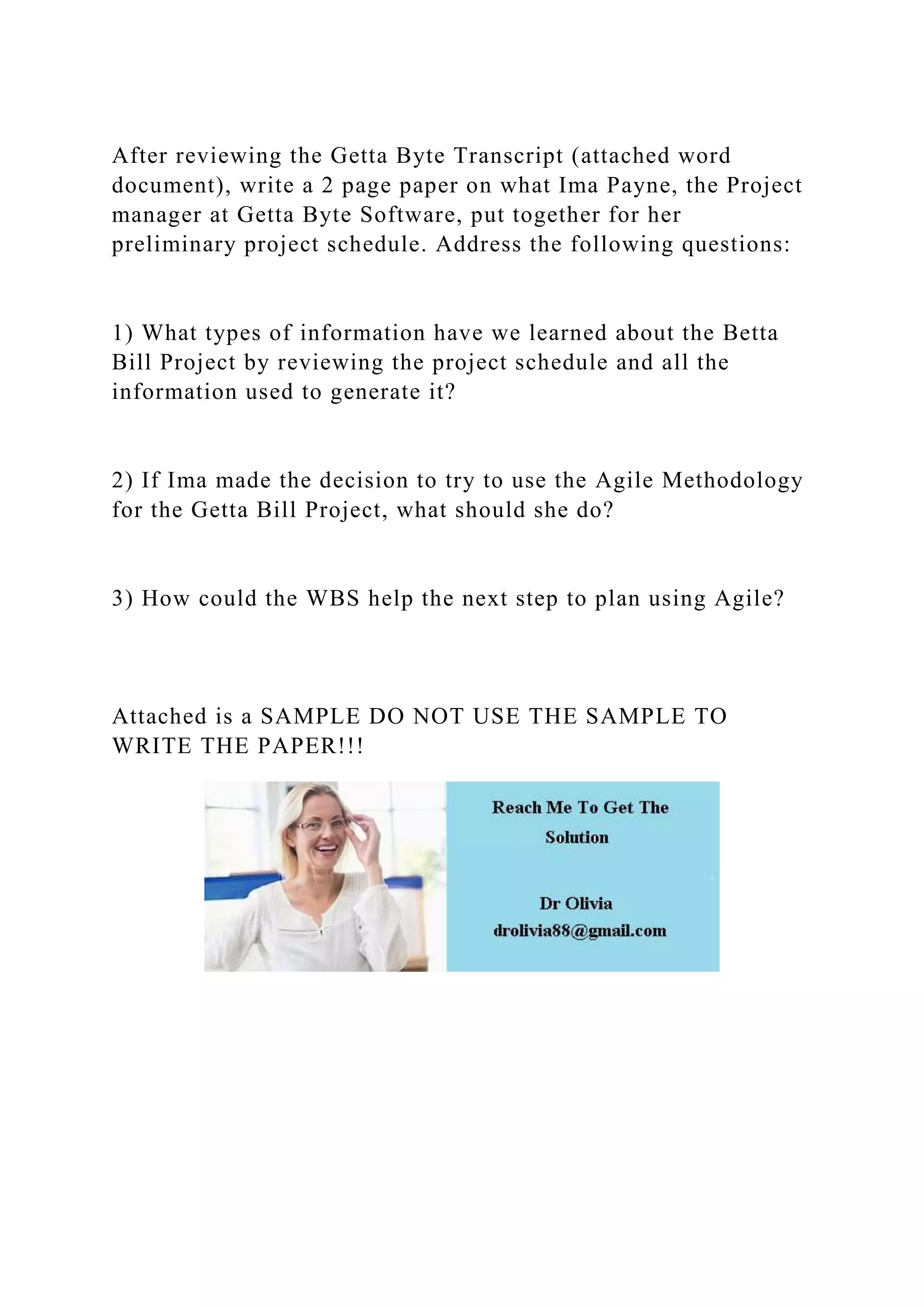 After reviewing the Getta Byte Transcript (attached word document), .docx