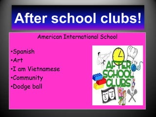After school clubs! ict | PPTX