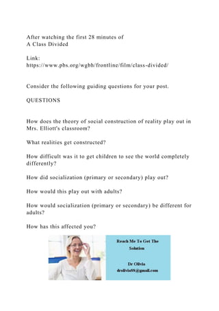 After watching the first 28 minutes of A Class DividedLinkh.docx