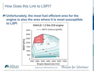 The Impact of Low Speed Pre-Ignition on Next Generation Engine Oils | PPT