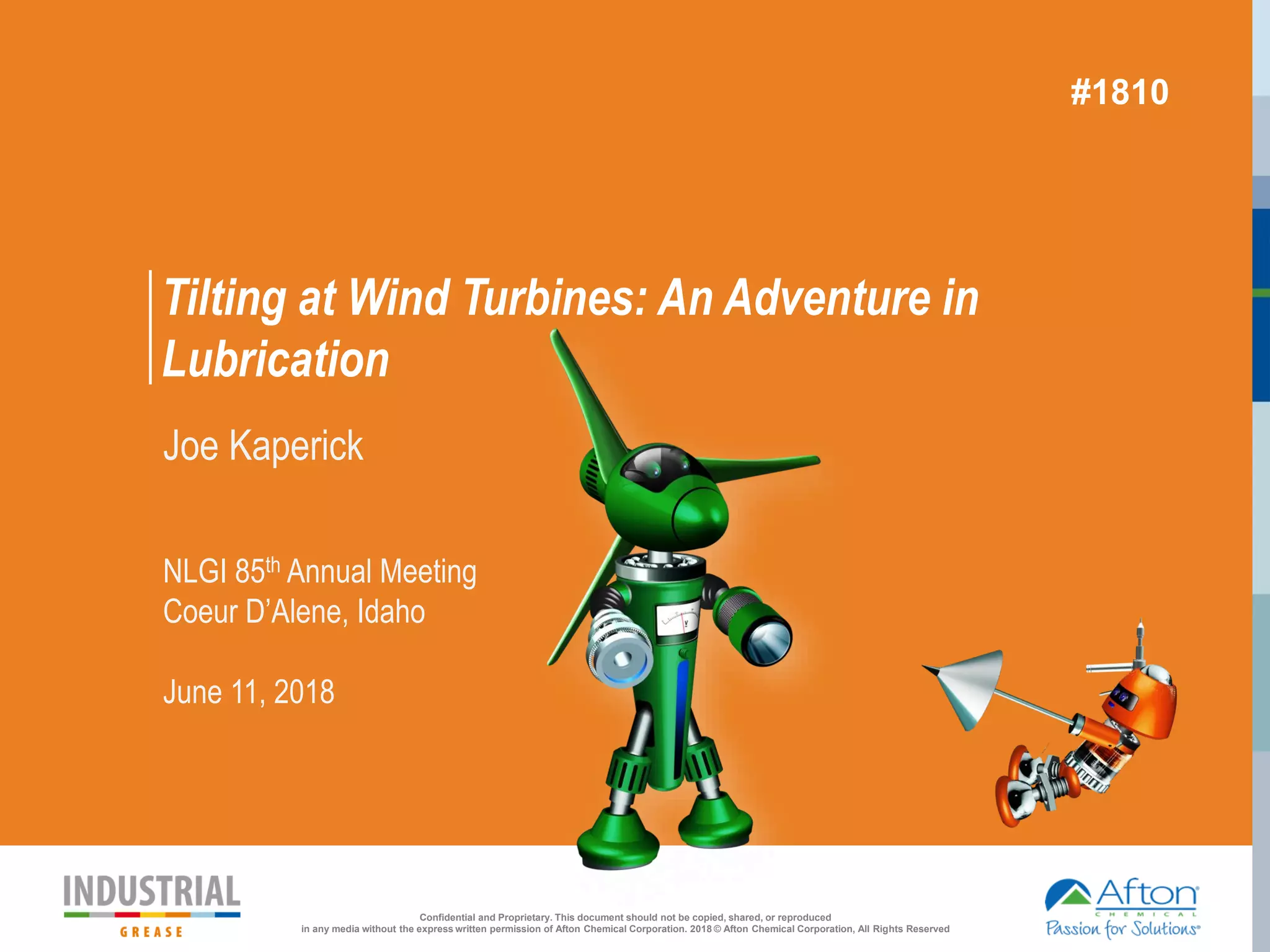 Afton Chemical - Tilting at Wind Turbines: An Adventure in Lubrication ...