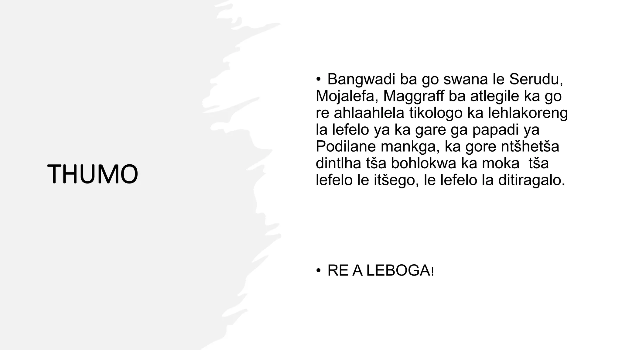 AFT 121 Pego ka tikologo ya papadi ya Podilane Mankga ka lehlakoreng la lefelo | PPTX