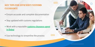 A Full Guide to Customs Clearance in Dubai | PDF