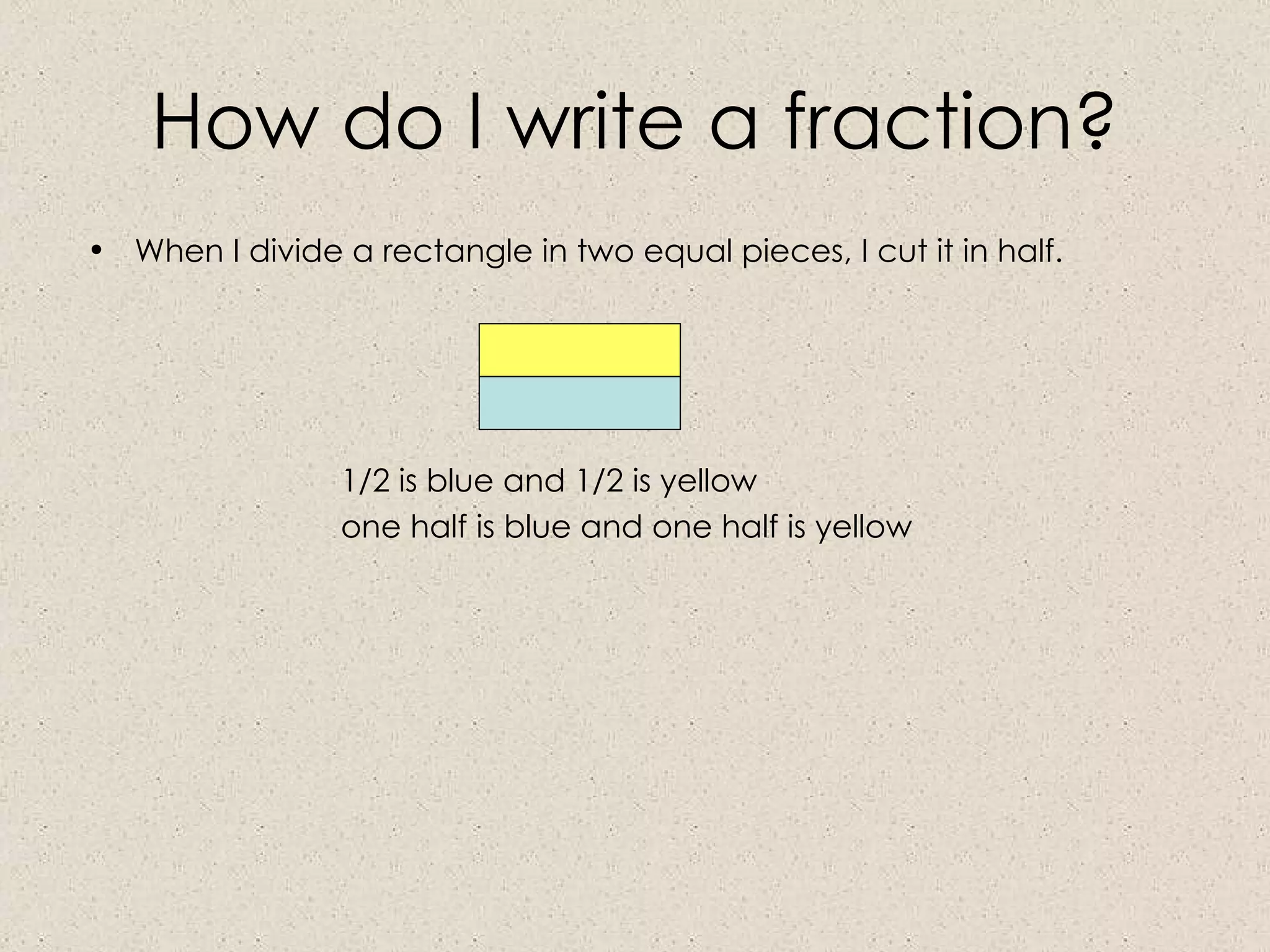 A fun way to learn about fractions | PPT