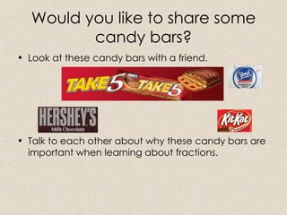 A fun way to learn about fractions | PPT