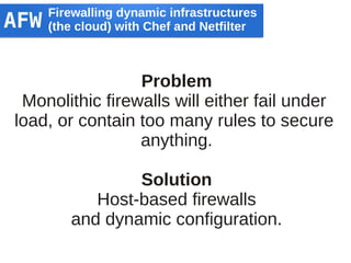 AFW: Dynamic Firewalls with Chef and Netfilter | PDF