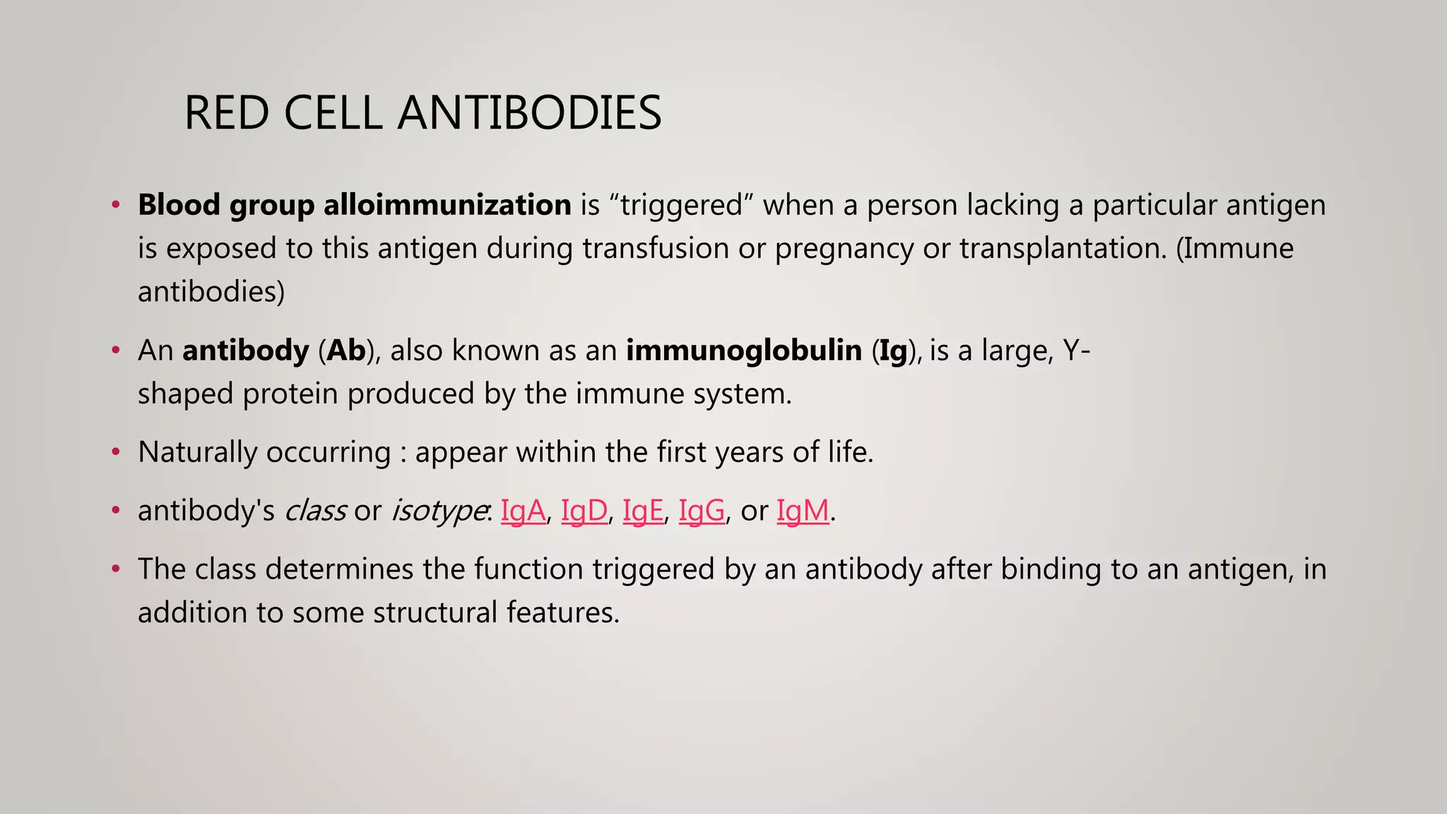 Antigens and Antibodies in blood bank practice | PPTX
