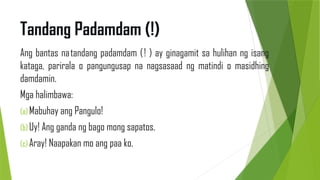 Gamit sa mga iba't ibang uri ng mga bantas | PPTX