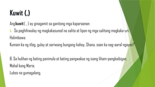 Gamit sa mga iba't ibang uri ng mga bantas | PPTX