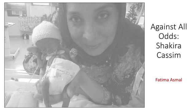 Shakira Cassim - A woman against all odds Presentation - Fatima Asmal | PPT