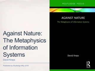 Against Nature: The Metaphysics of Information Systems | PPT
