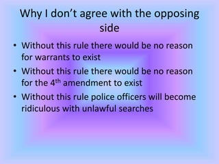 Against or for the exclusionary rule | PPT