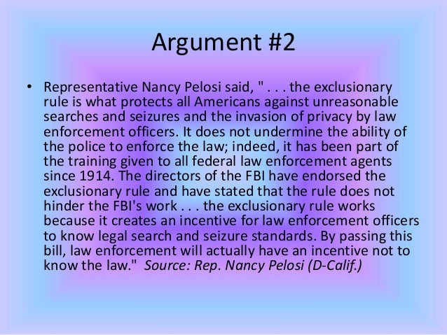 Against or for the exclusionary rule