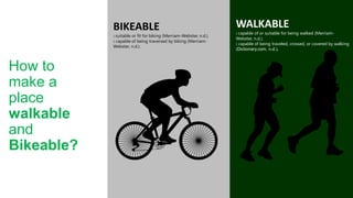 REDESIGNING PUBLIC ROADS AND PROVISIONS FOR PUBLIC PARKS: Transforming ...