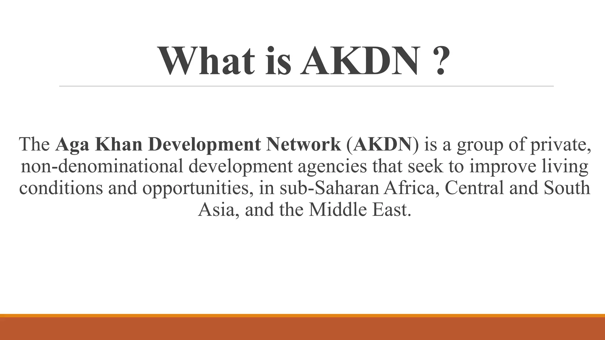 Aga khan development network | PPTX
