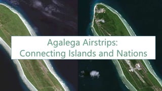 Agalega (conceptual of agalega island ).pptx