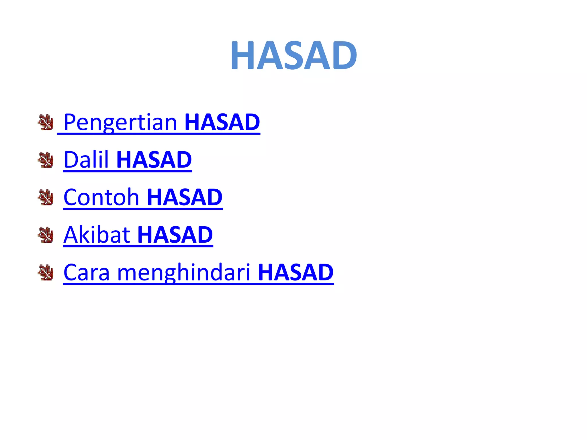 Hasad (iri dengki) | PPTX