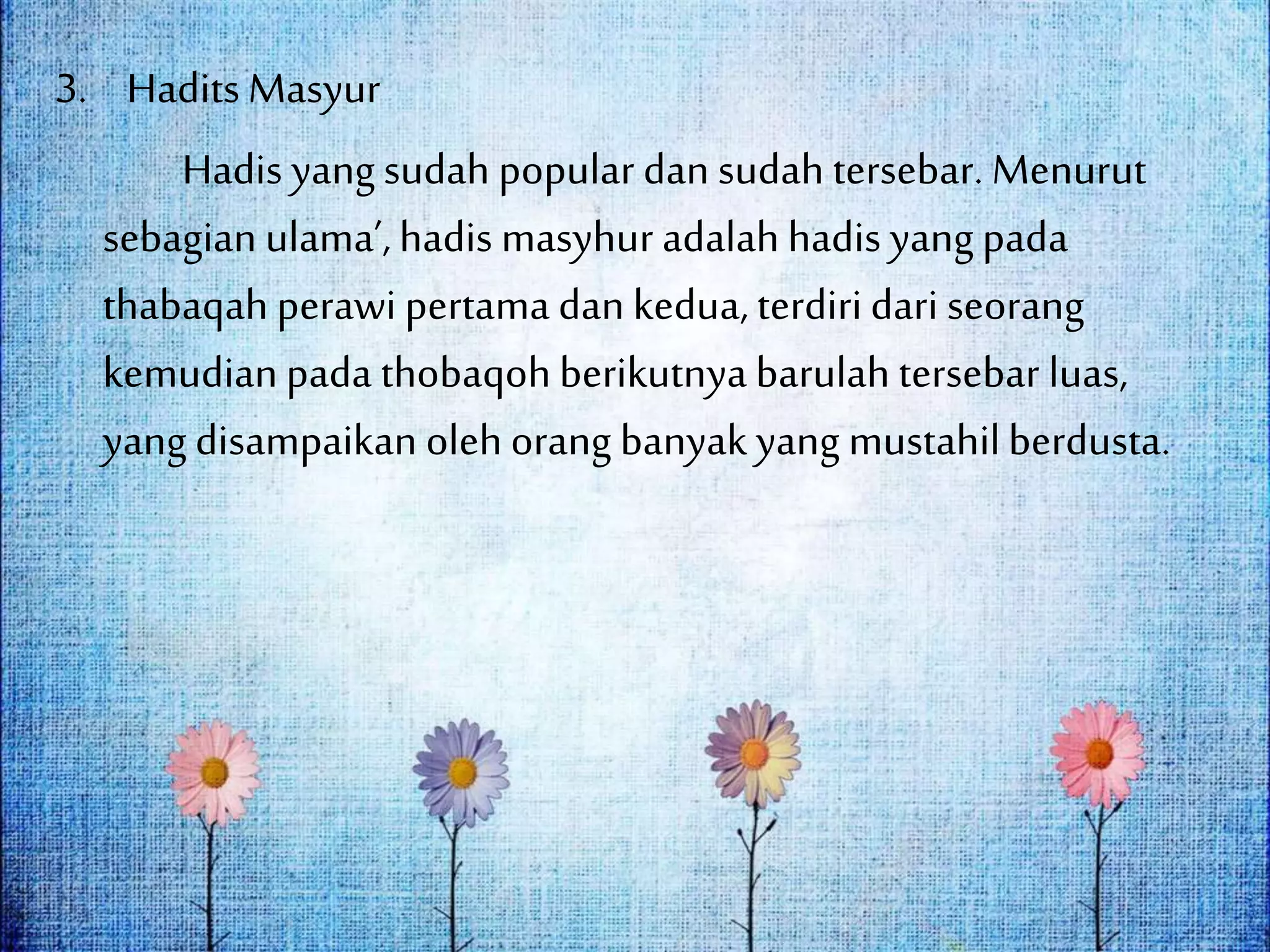 Hadist atau Sunnah ppt | PPTX