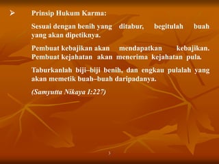 Agama Buddha Pertemuan Ke 6, Tentang Karma dan Tumimbal Lahir | PPT