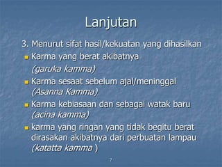 Agama Buddha Pertemuan Ke 6, Tentang Karma dan Tumimbal Lahir | PPT