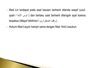 Hukum Bacaan Mad Layyin | PPTX