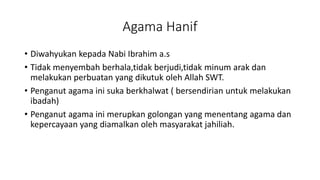 Agama dan kepercayaan masyarakat jahiliah | PPTX