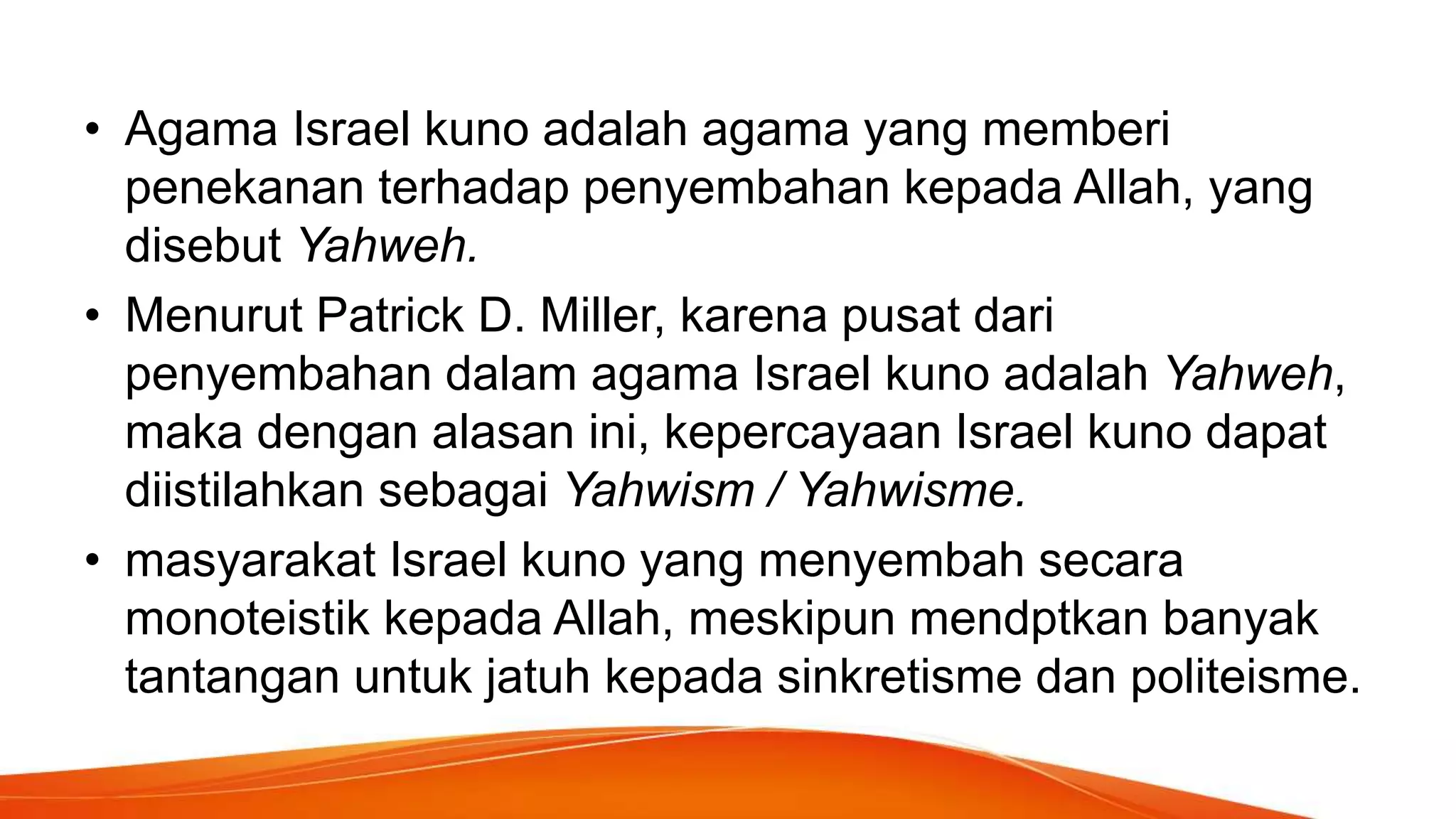 AGAMA ISRAEL KUNO PERJANJIAN LAMA.pptx
